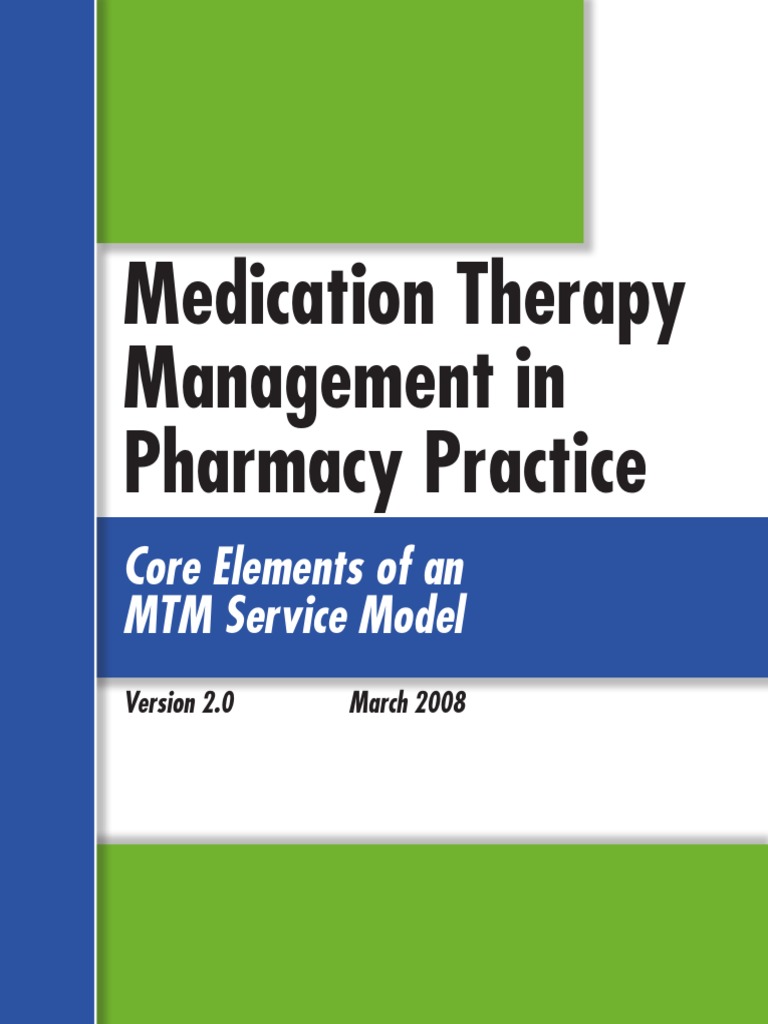 Medication Therapy Management in Pharmacy Practice: Core Elements of An ...