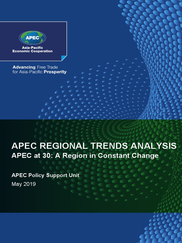 Apec Regional Trends Analysis: APEC at 30: A Region in Constant Change ...