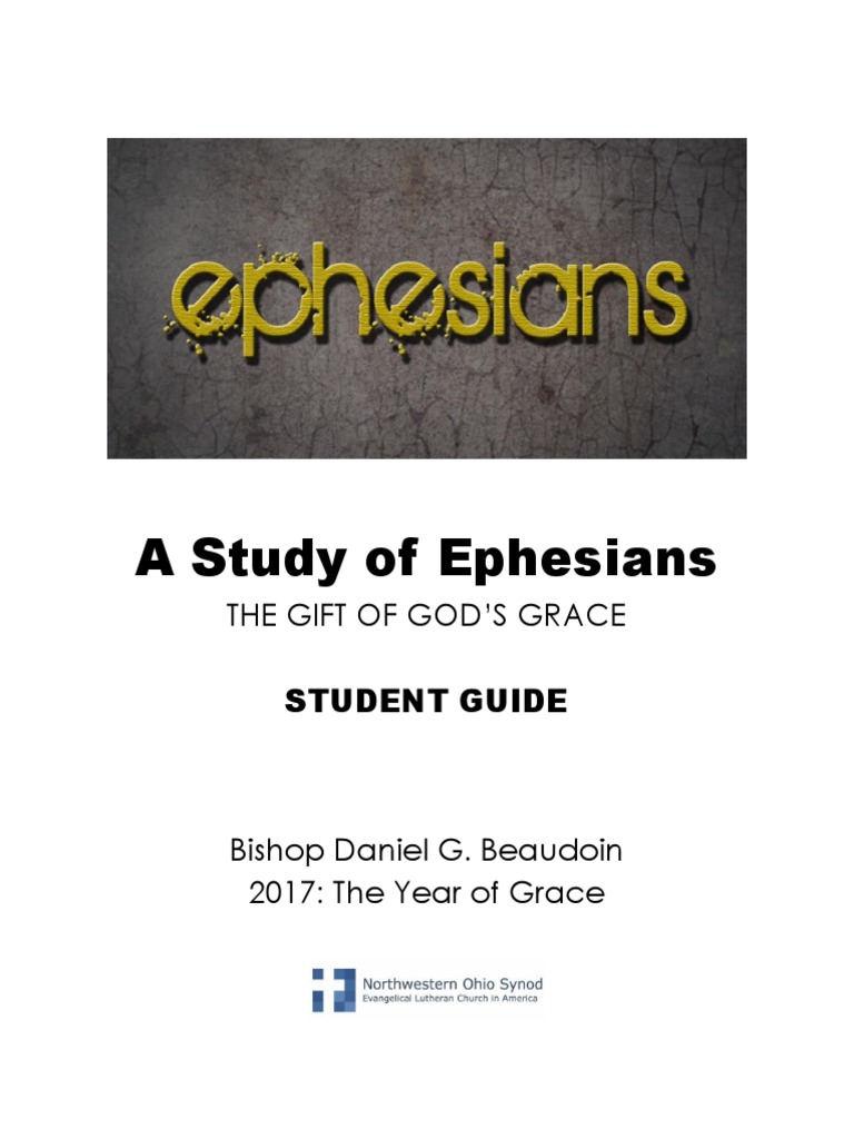 Ephesians Study Guide: Grace Unveiled | PDF | Grace In Christianity ...