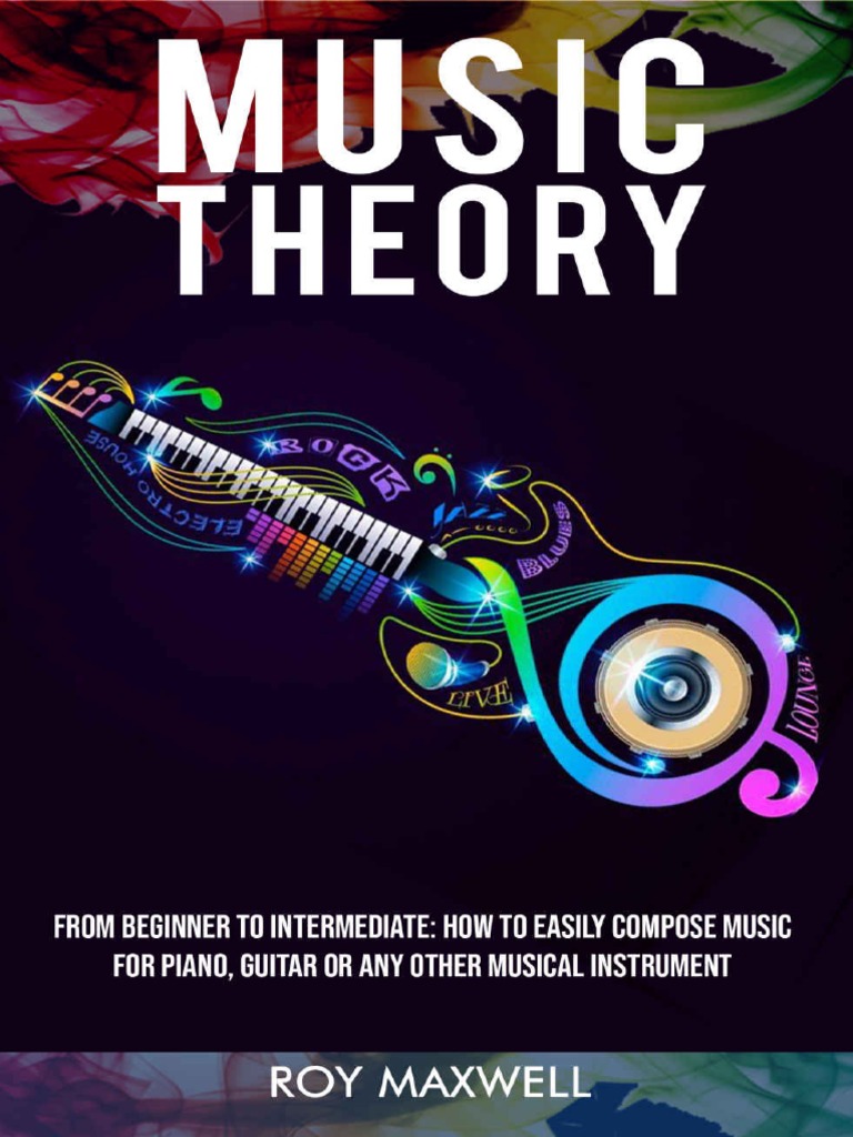 Music Theory - From Beginner To Intermediate - How To Easily Compose ...