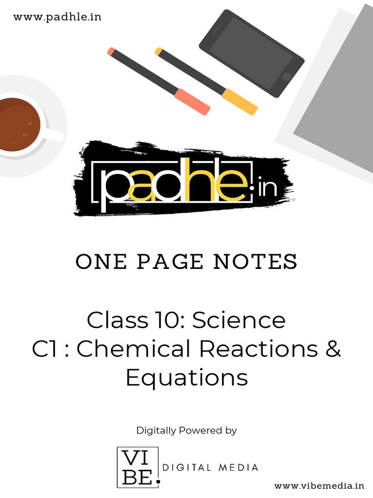 One Page Notes: Class 10: Science C1: Chemical Reactions & Equations | PDF