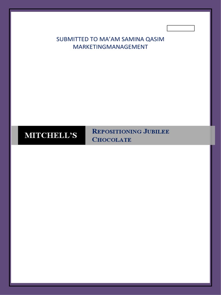 Mitchell'S: Submitted To Ma'Am Samina Qasim Marketingmanagement | PDF ...