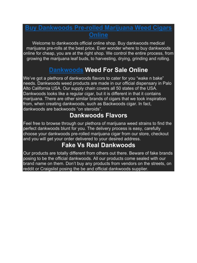 Buy Dankwoods Pre-Rolled Marijuana Weed Cigars Online | PDF