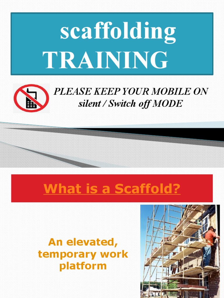 Scaffoliding Training R1 | PDF | Scaffolding | Equipment