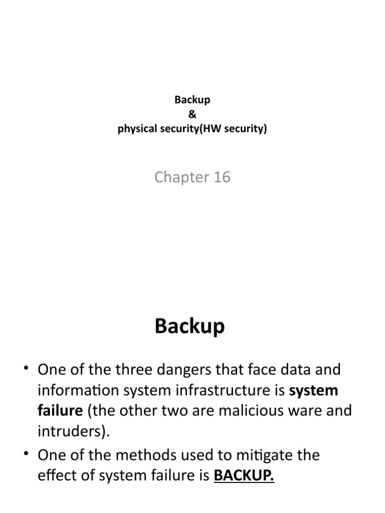 Backup & Physical Security (HW Security) | PDF | Backup | Disaster Recovery
