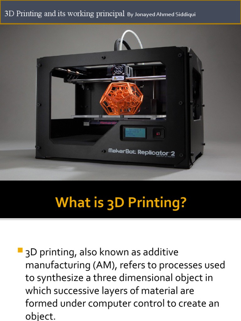 3D Printing Presentation by Jonayed Ahmed | PDF | 3 D Printing | 3 D ...