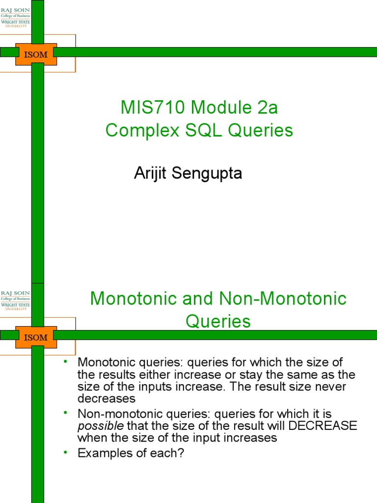 MIS710 Module 2a Complex SQL Queries: Arijit Sengupta | PDF ...