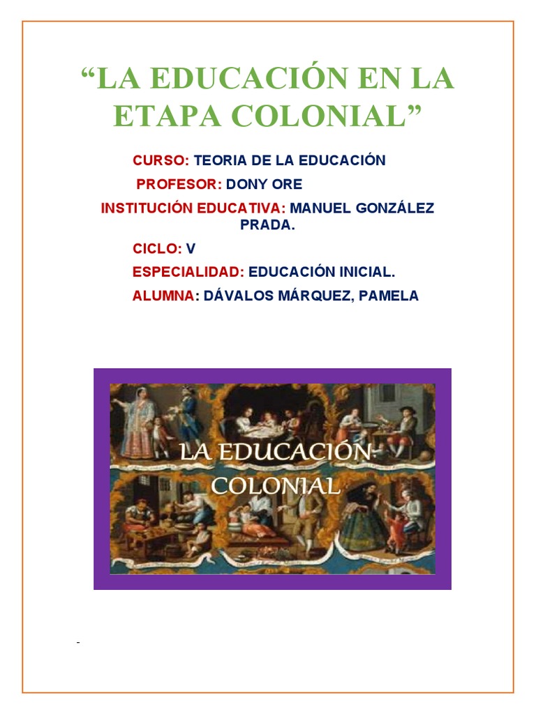 La Educación en La Etapa Colonial | PDF | Universidad | Sociedad de jesus