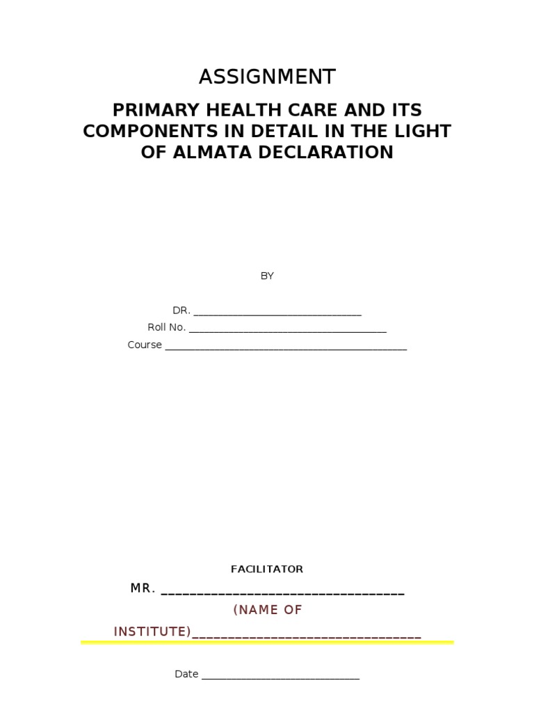 Assignment: Primary Health Care and Its Components in Detail in The ...