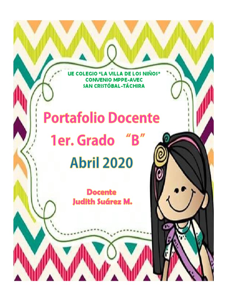 Portafolio Pedagogico Mes Abril Primer Grado B Profe Judith Suparez | PDF