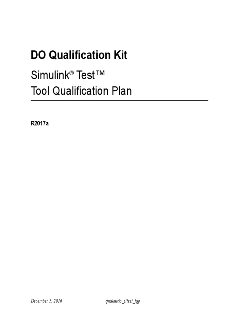 DO Qualification Kit: Simulink Test™ Tool Qualification Plan | PDF ...