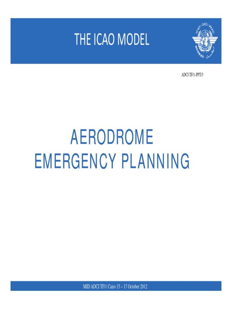 The Icao Model: Aerodrome Emergency Planning Aerodrome Emergency ...