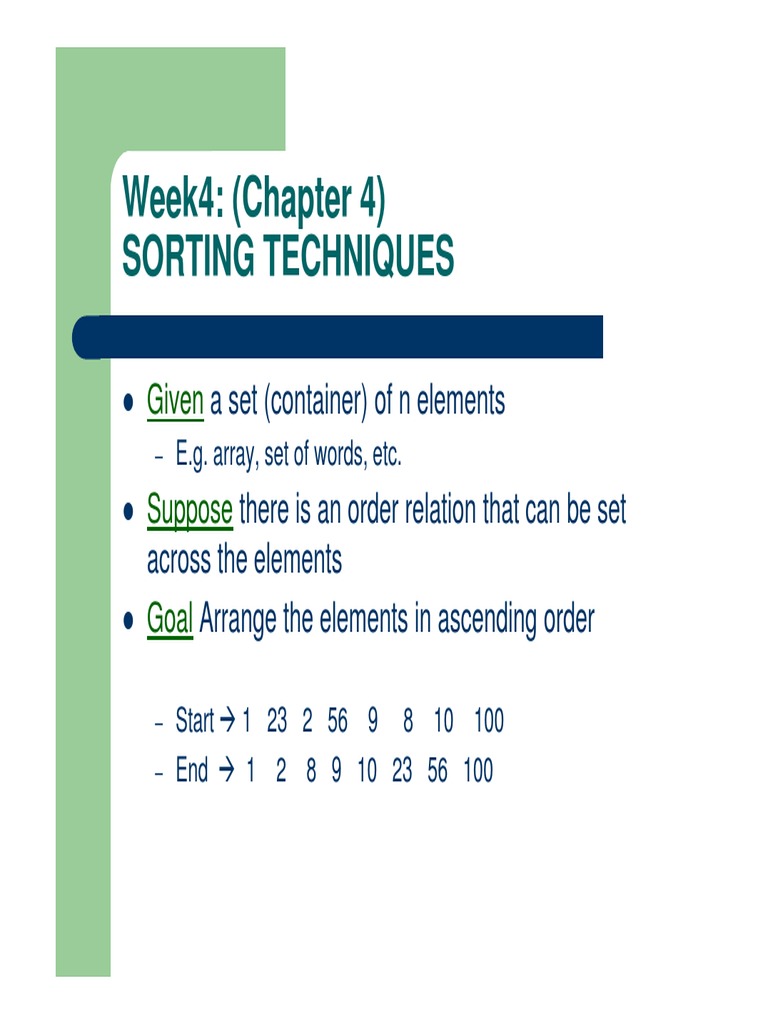 Week4: (Chapter 4) Sorting Techniques: Given Suppose Suppose Goal | PDF | Algorithms ...