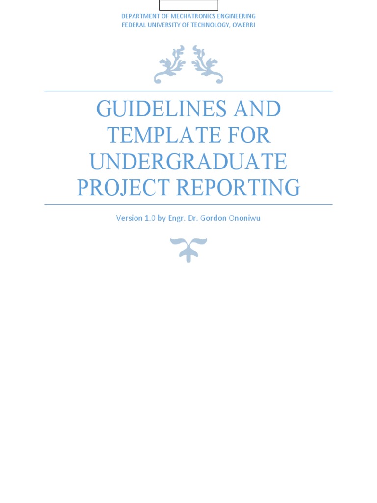 Guidelines and Template for Undergraduate Project Reporting: A ...