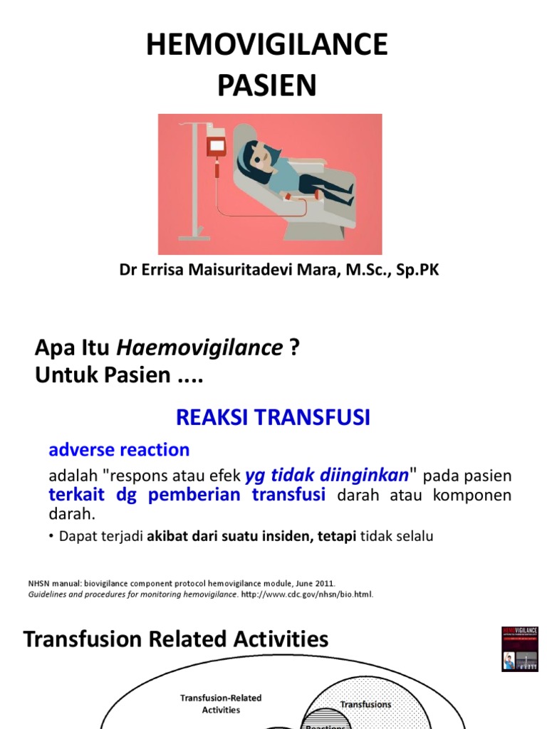 Hemovigilance Pasien | PDF | Blood Transfusion | Hematology