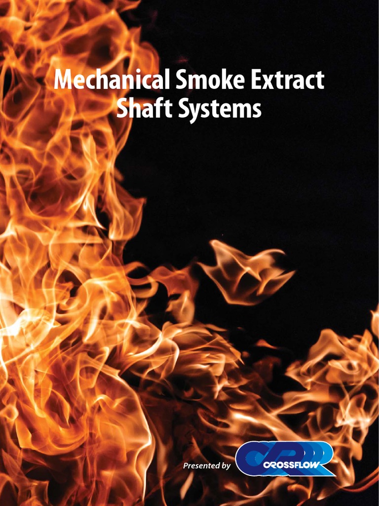 Mechanical Smoke Extract Shaft Systems: Presented by | PDF ...