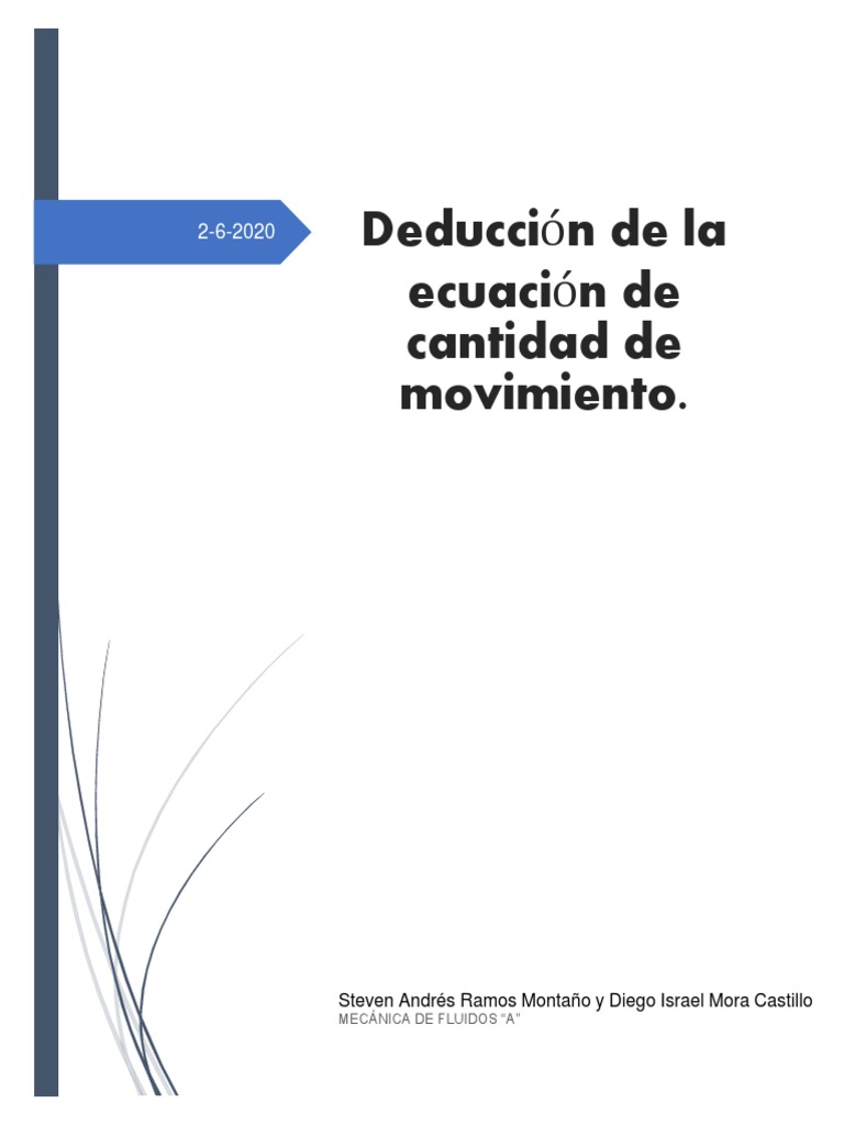 Deducción de La Ecuación de Cantidad de Movimiento | PDF | Impulso ... Deducción de La Ecuación de Cantidad de Movimiento | PDF | Impulso ...