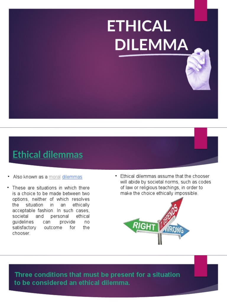 Ethical Dilemmas in An Organization | PDF | Choice | Value (Ethics)