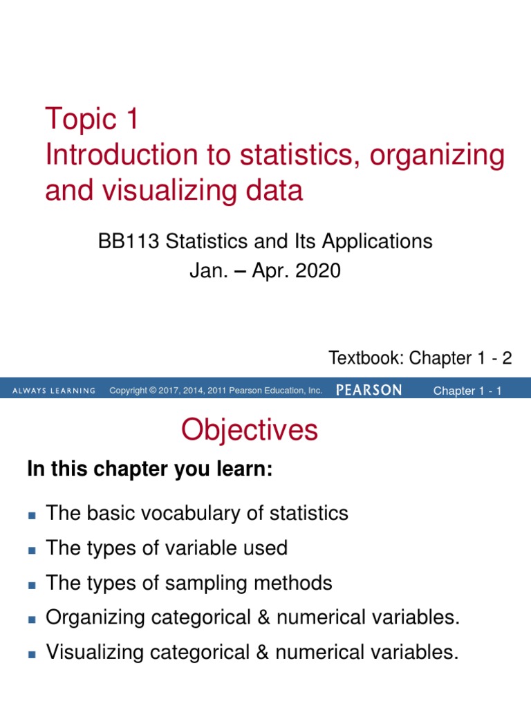 Topic1 - Introduction To Statistics - Organizing and Visualizing Data ...