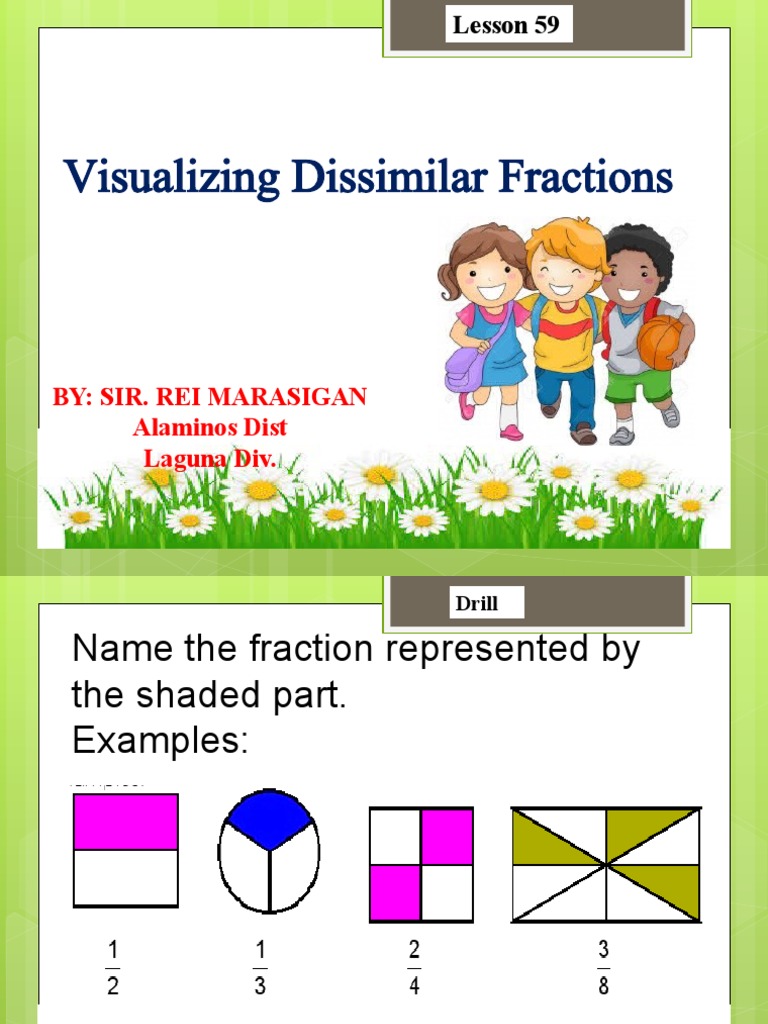 MATH Q3 LESSON 59 Visualizing Dissimilar Fractions | PDF