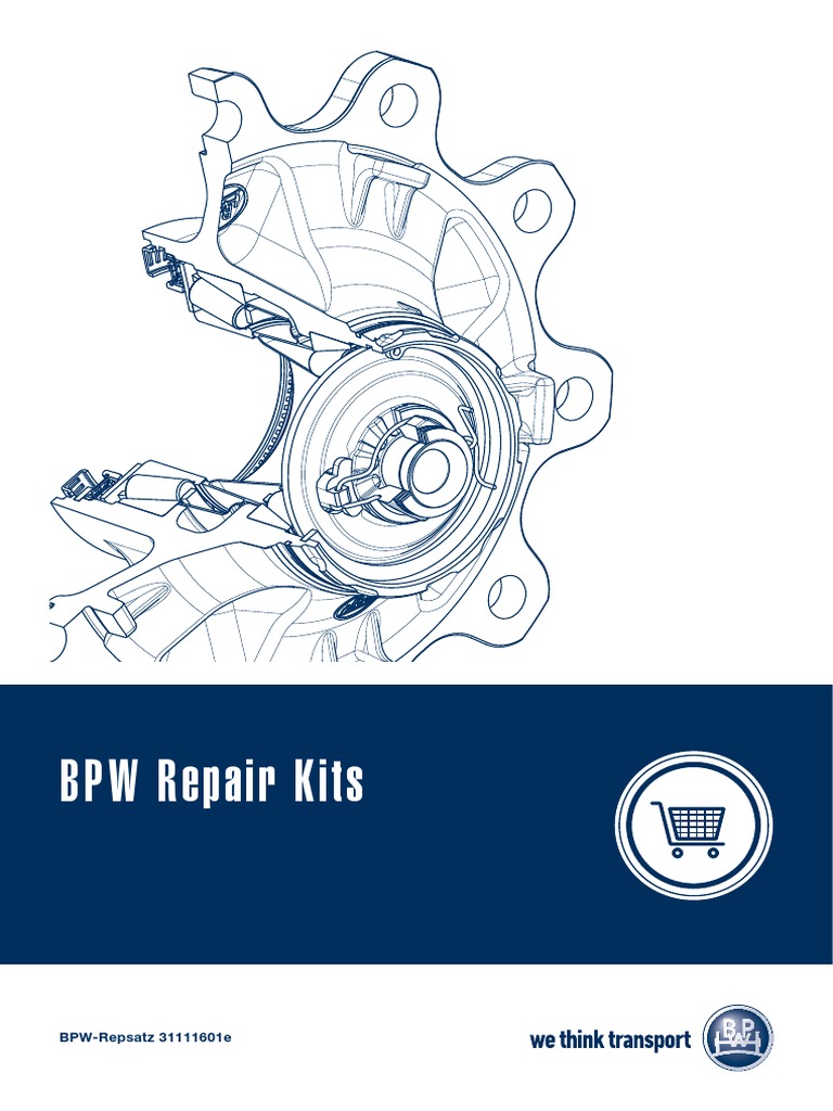 BPW Trailer Axle Repair Kits Guide | PDF | Brake | Automotive Industry