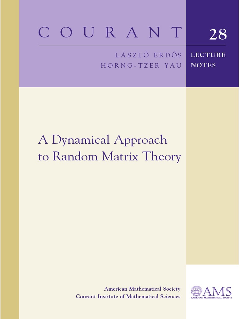 A Dynamical Approach To Random Matrix Theory PDF | Matrix (Mathematics) | Theoretical Physics