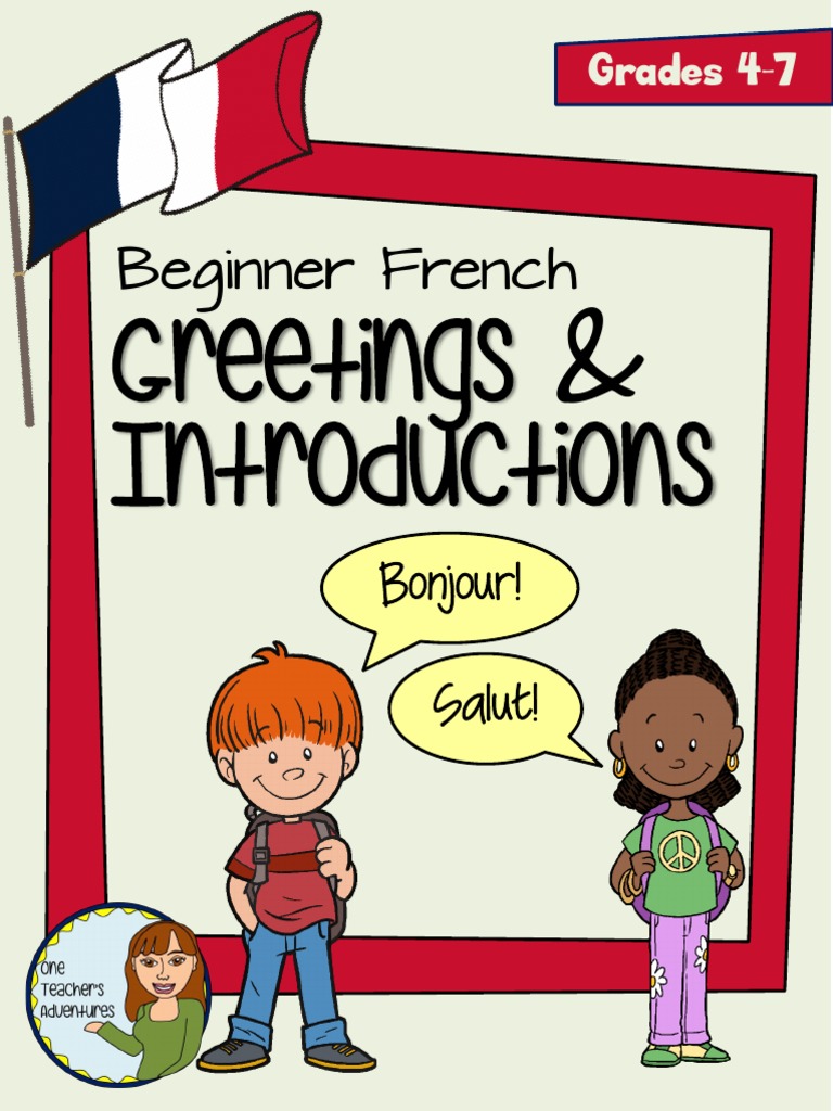 Introductions Greetings: Beginner French | PDF | Communication | Business