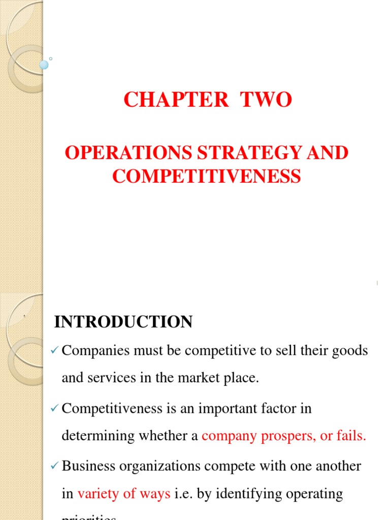 Understanding Operations Strategy and Competitiveness | PDF | Strategic ...