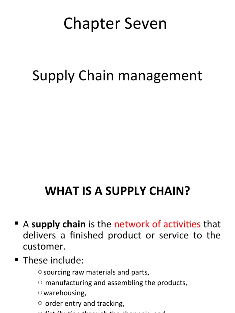 Chapter Seven: Supply Chain Management | PDF | Supply Chain | Supply ...