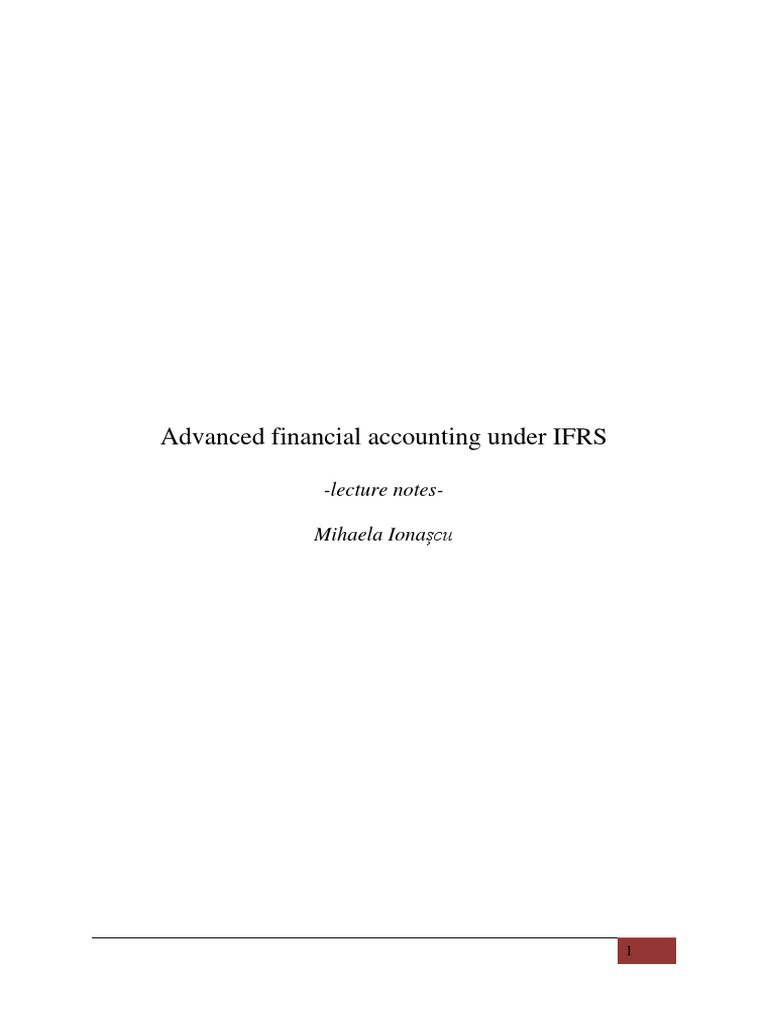Advanced Financial Accounting Under IFRS - Lecture Notes - final.2019 ...
