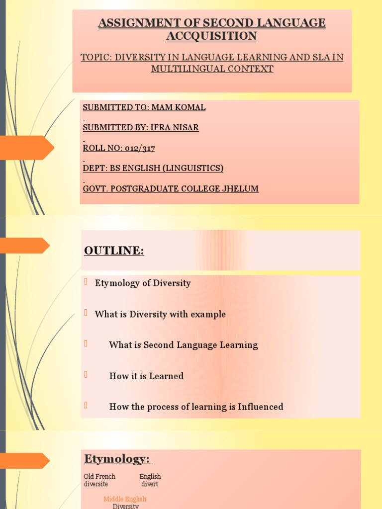 Assignment of Second Language Accquisition: Topic: Diversity in ...