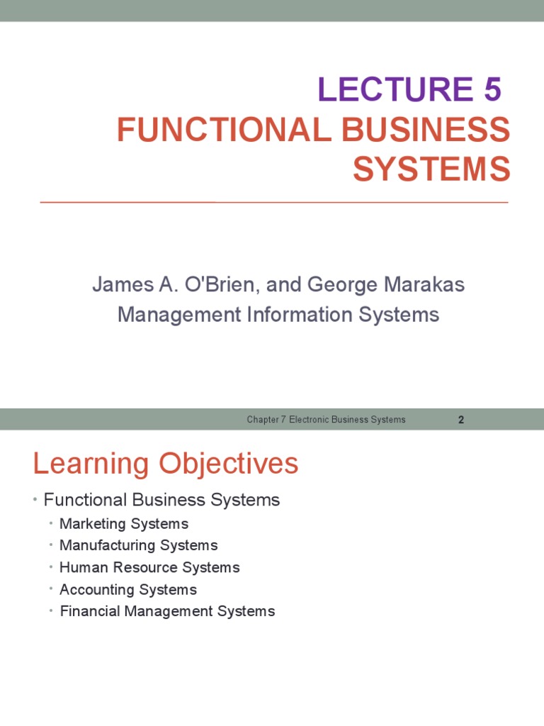 Functional Business Systems: James A. O'Brien, and George Marakas ...