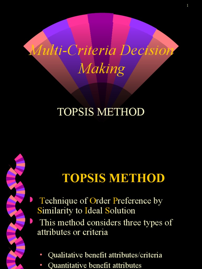 Multi Criteria Decision Making Topsis Method Pdf Analysis Applied Mathematics