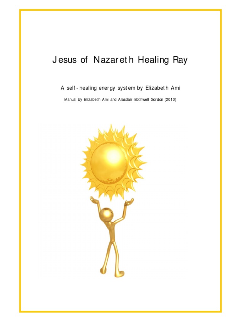 Jesus of Nazareth Healing Ray Guide | PDF | Ministry Of Jesus | Gospels