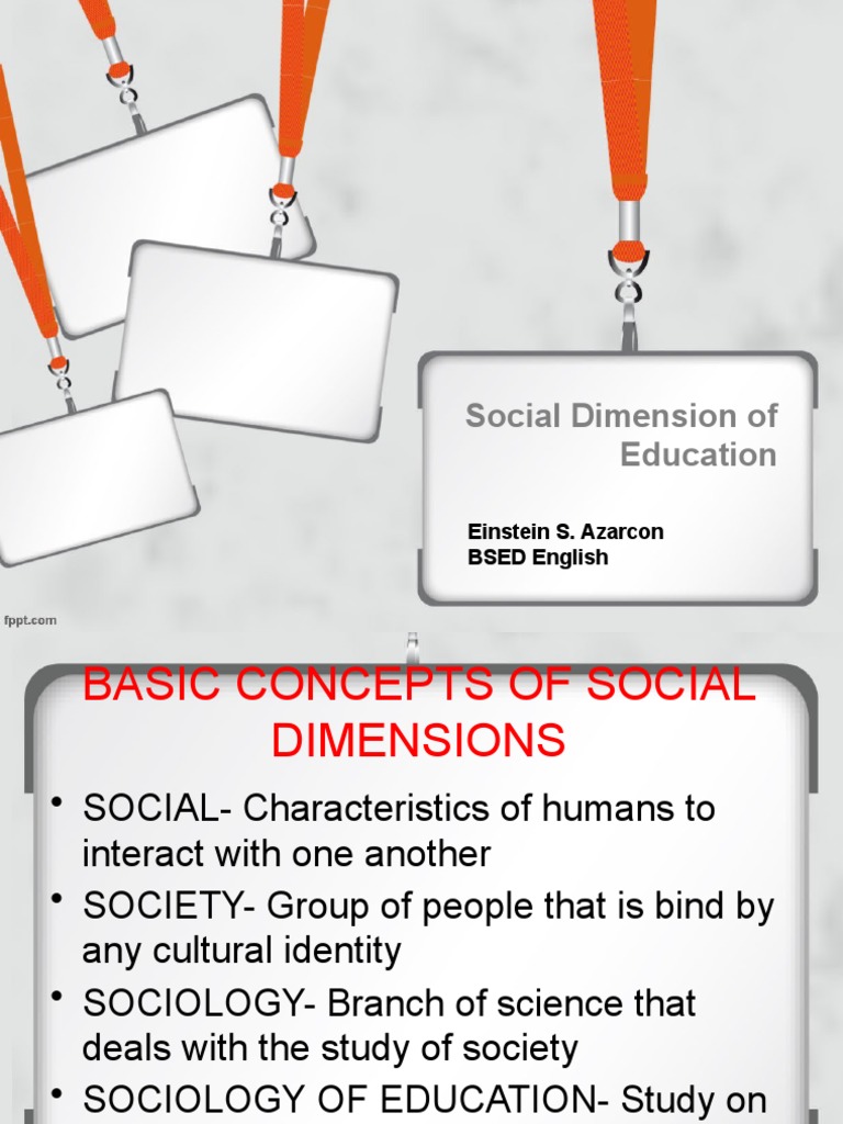 Social Dimension of Education: Einstein S. Azarcon BSED English | PDF ...