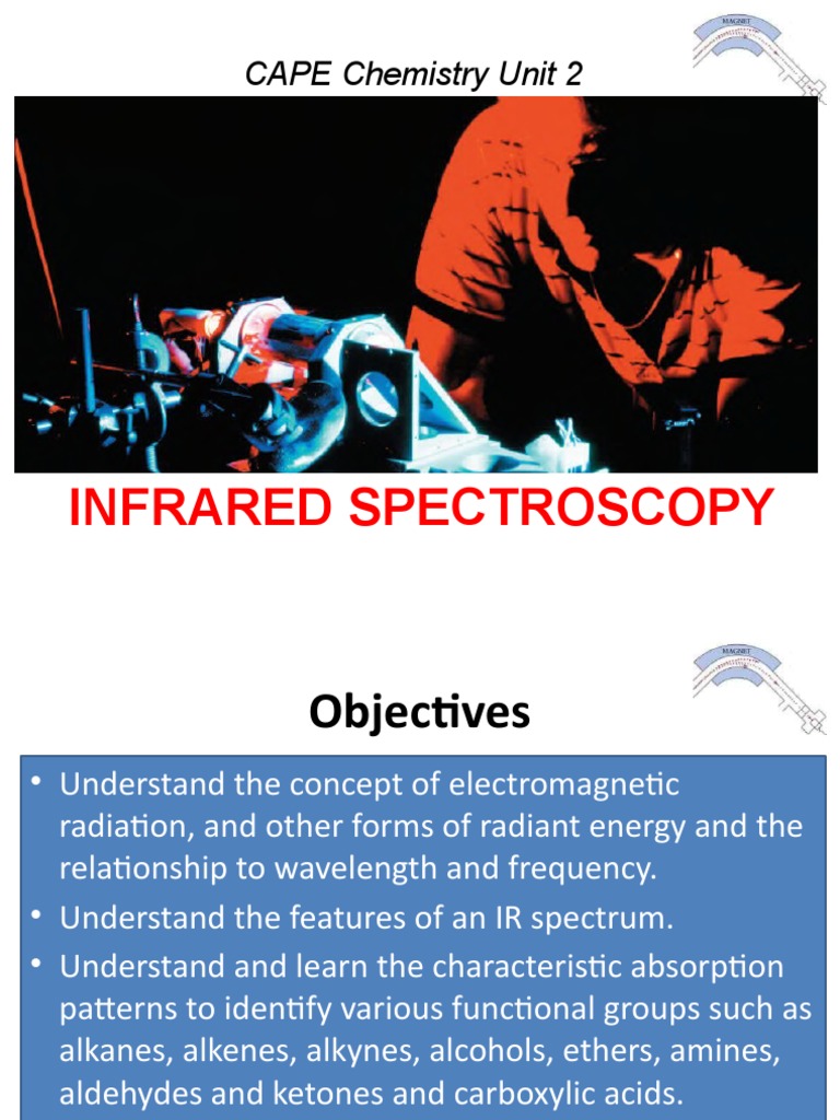 Infrared Spectroscopy: CAPE Chemistry Unit 2 | PDF | Infrared ...