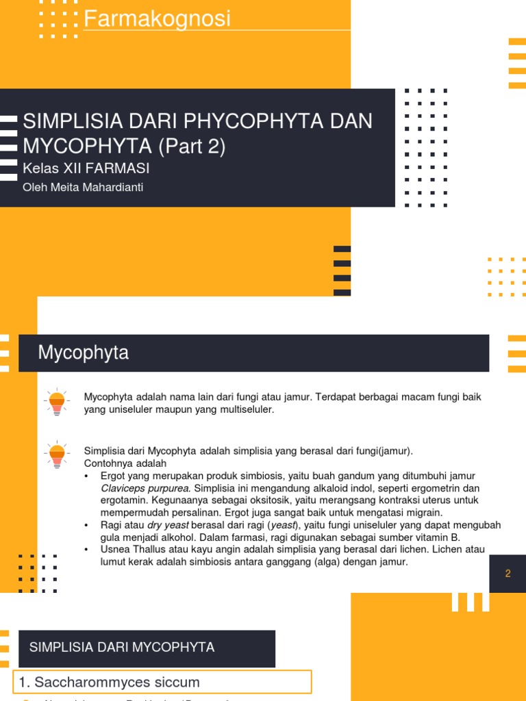Farmakognosi Simplisia Mycophyta Part 2 | PDF