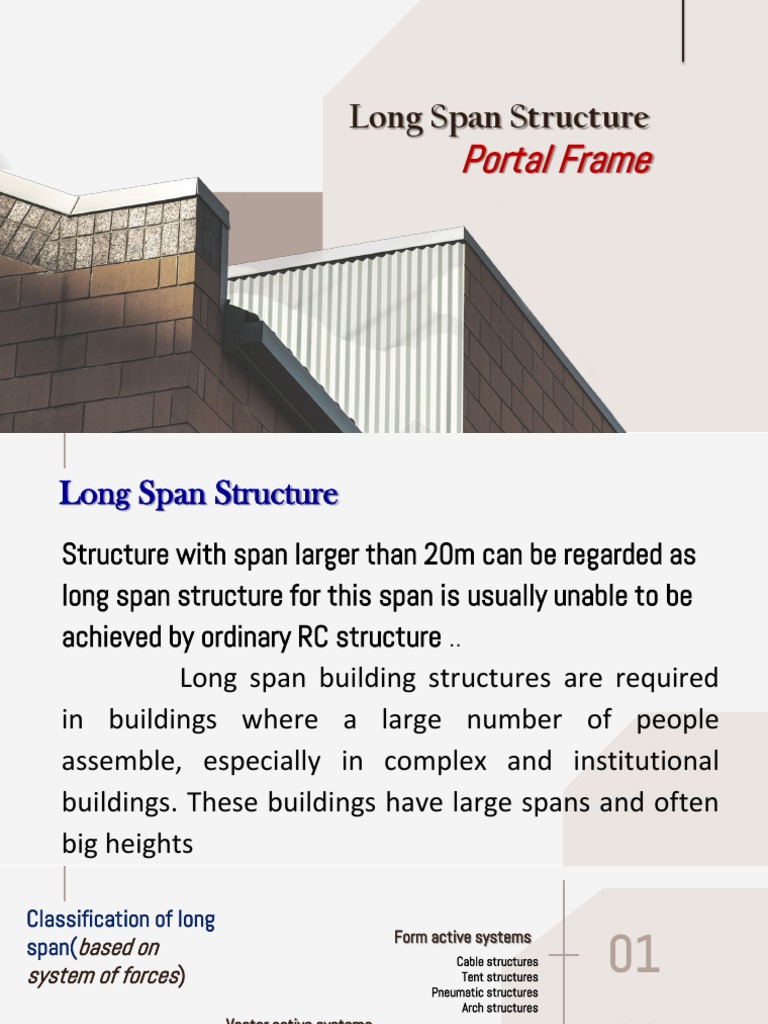 Long Span Structure Portal Frame | PDF | Truss | Structural Engineering