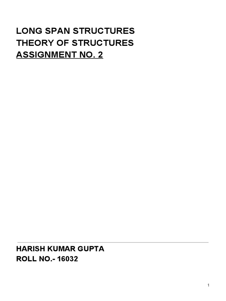 Analysis of Structural Components and Case Studies of Long Span Bridge and Building Structures ...
