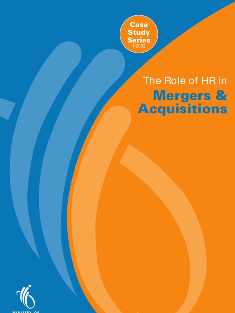 Role of HR in M&A | PDF | Mergers And Acquisitions | Human Resources