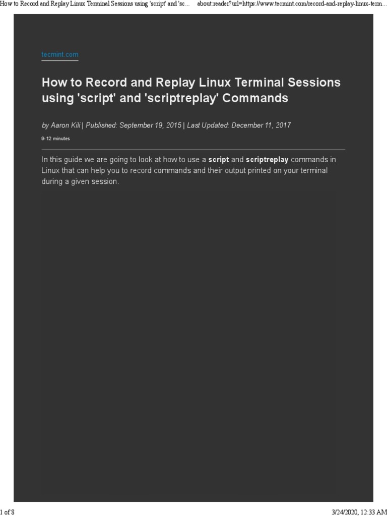 How To Record and Replay Linux Terminal Sessions Using 'Script' and 'Scriptreplay' Commands ...