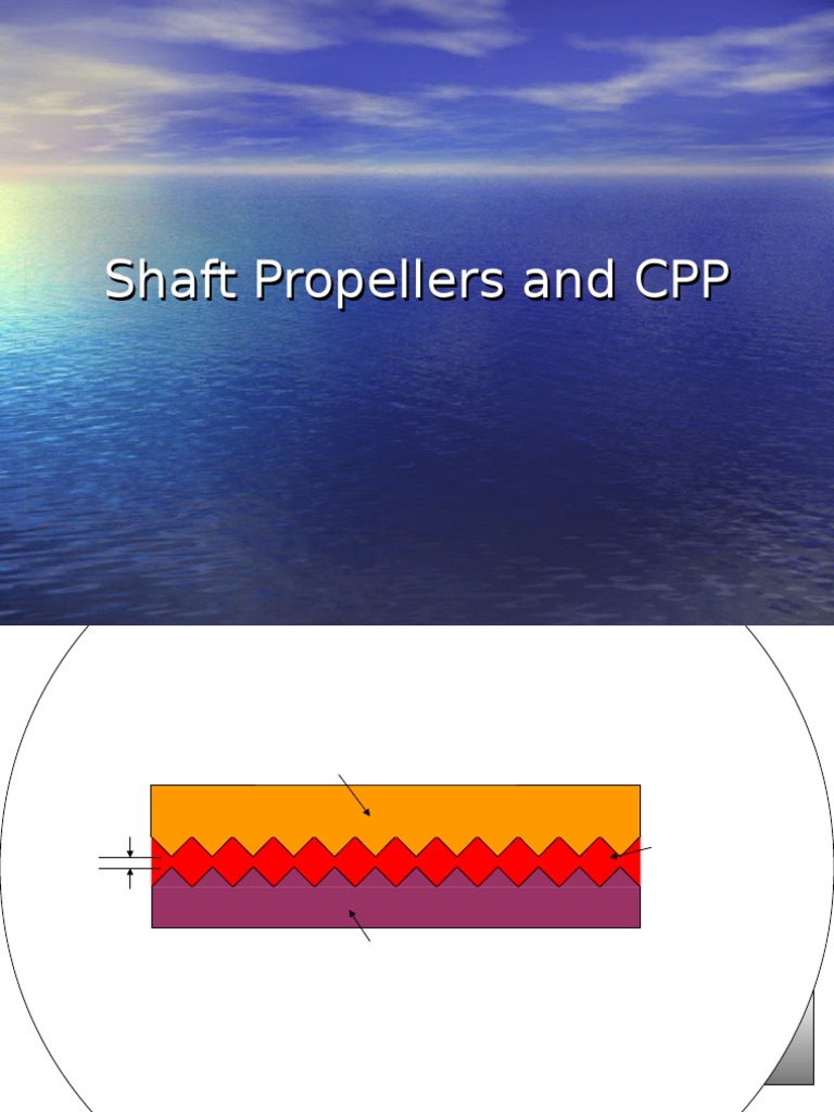 Shaft Propellers and CPP Systems Overview | PDF | Propeller | Engines