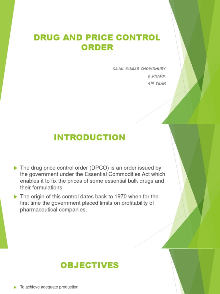 Drug and Price Control Order: Sajal Kumar Chowdhury B.Pharm 4 Year ...