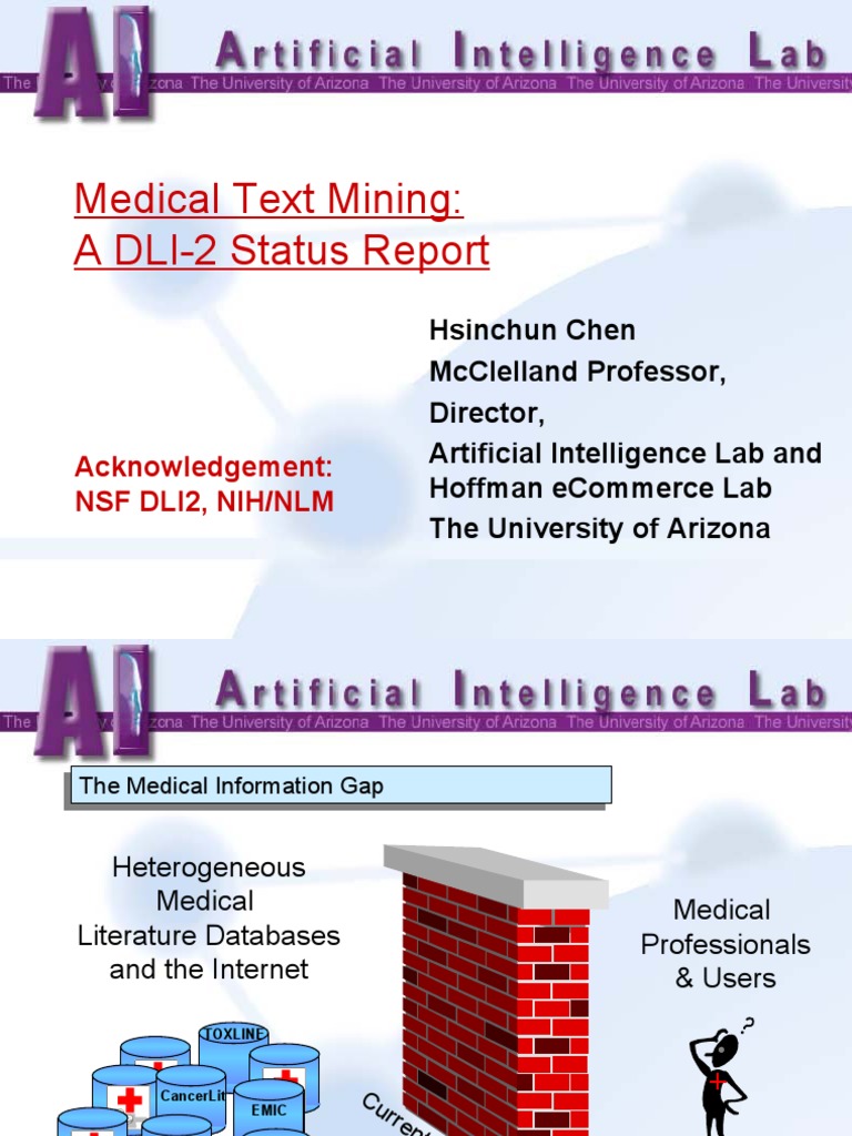 Medical Text Mining: A DLI-2 Status Report: Acknowledgement: NSF Dli2 ...