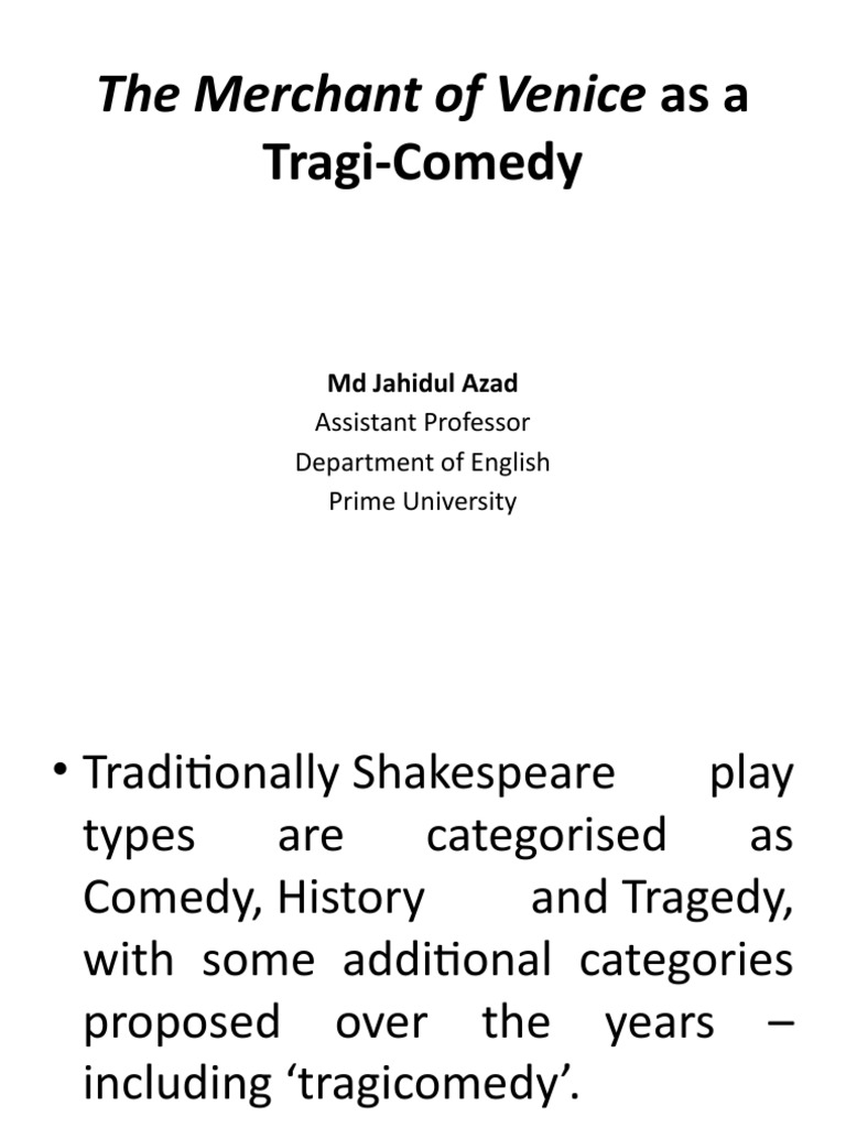 The Merchant of Venice As A: Tragi-Comedy | PDF | Shylock | William ...