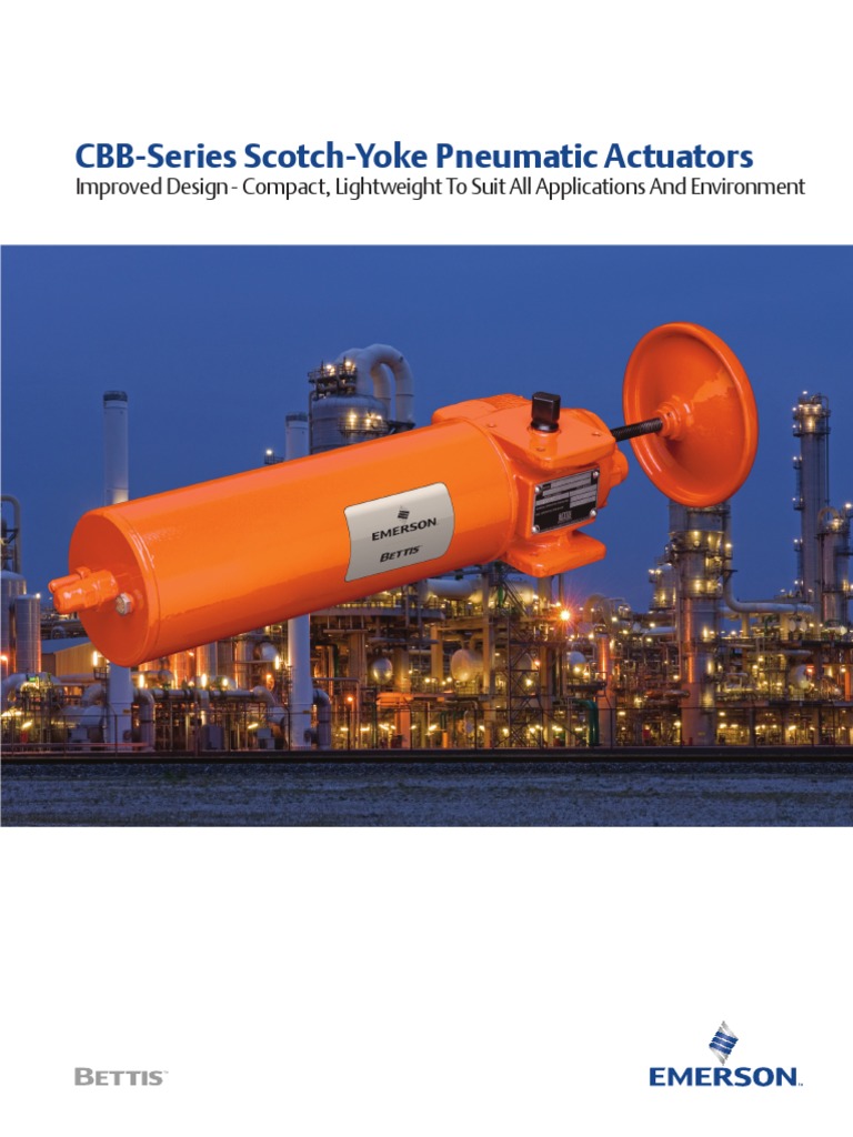 Brochure Bettis CBB Series Scotch Yoke Pneumatic Actuators Us en 84486 ...