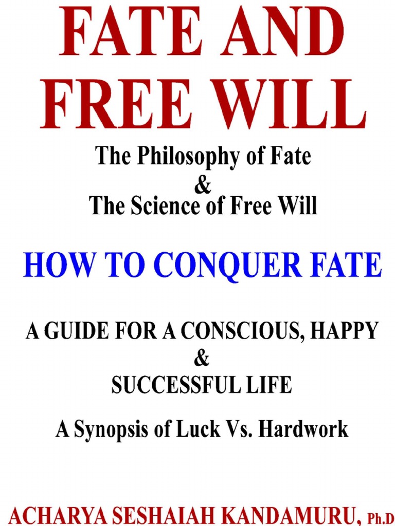 Fate vs Free Will: A Philosophical Guide | PDF | Free Will | Tragedy