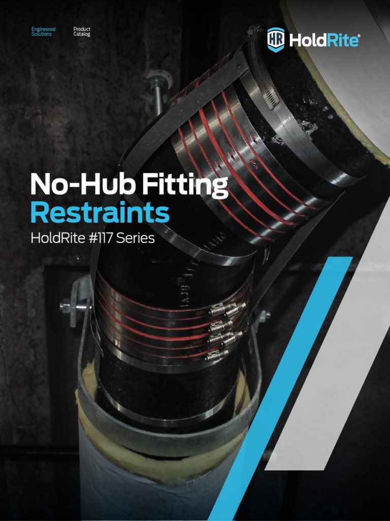 HoldRite 117 No Hub Fitting Restraints Product Catalog | PDF | Pipe ...