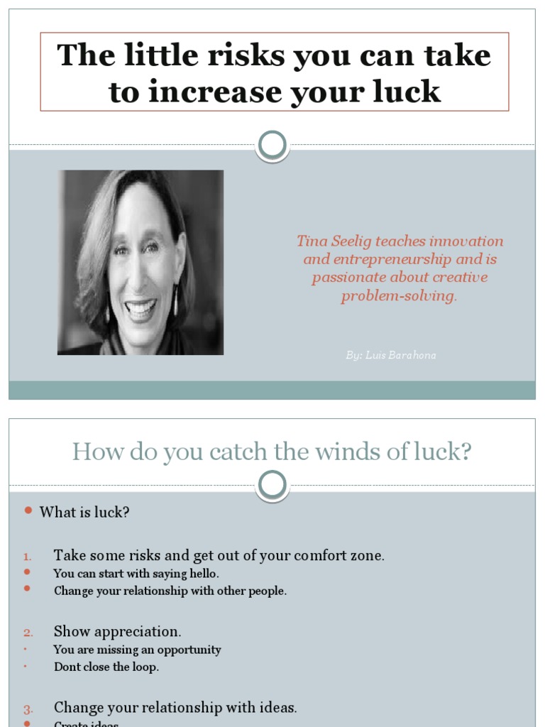 The Little Risks You Can Take To Increase Your Luck | PDF