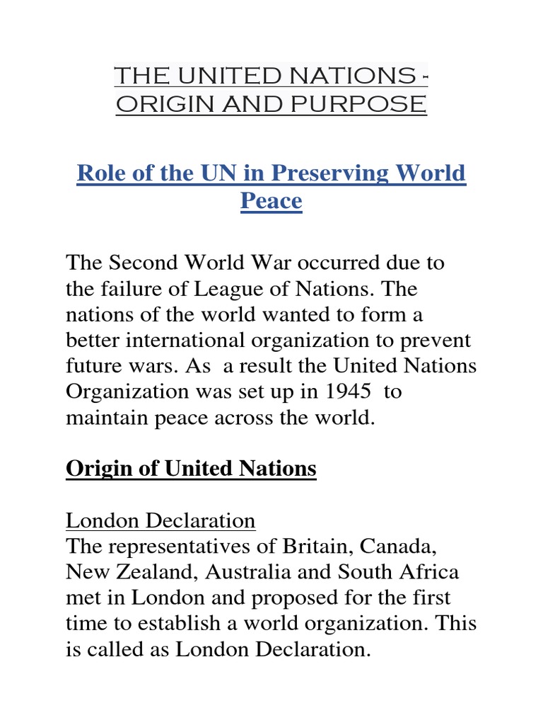The United Nations - Origin and Purpose: Role of The UN in Preserving ...